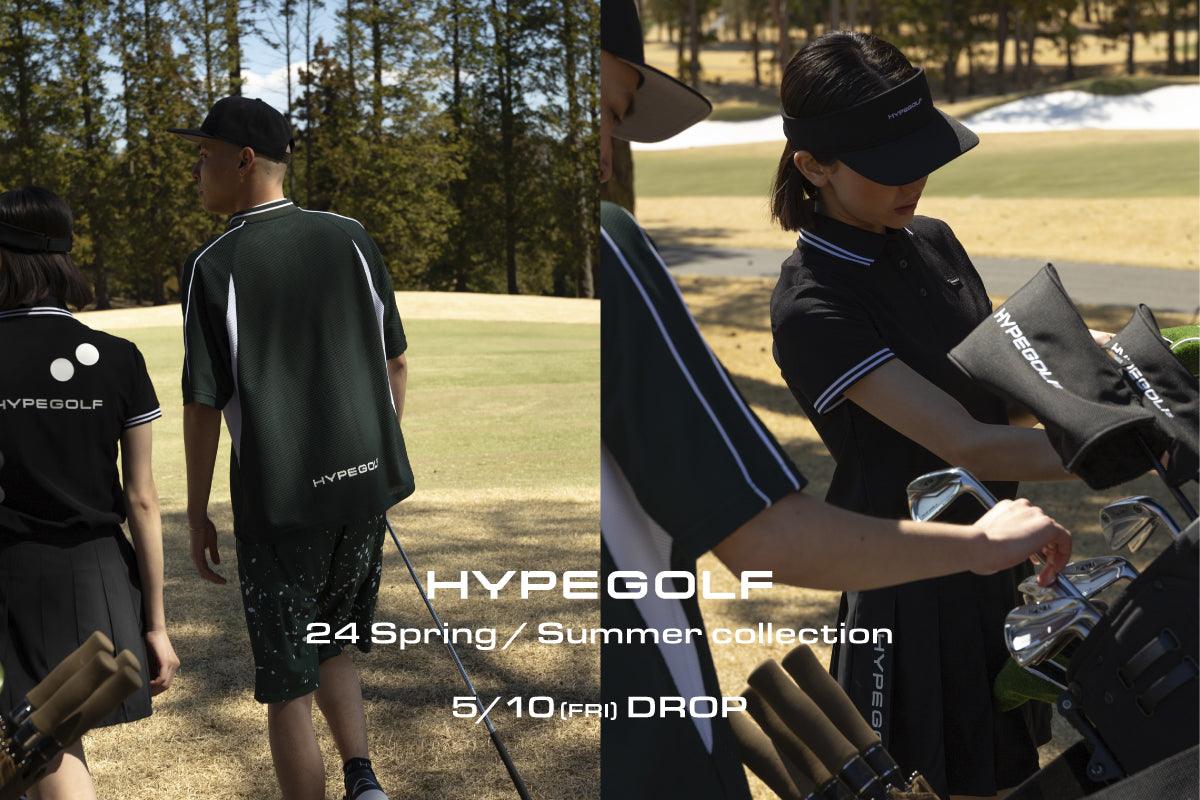 24 Spring/Summer collection 0510Drop – HYPEGOLF ONLINE STORE